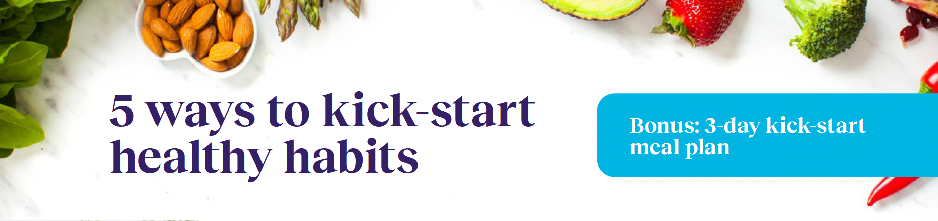 5 Ways To Kick Start Healthy Habits Teladoc Health Inc